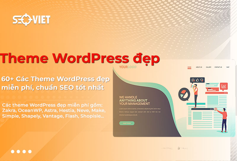 60+ Các theme WordPress đẹp miễn phí, chuẩn Seo, mới nhất